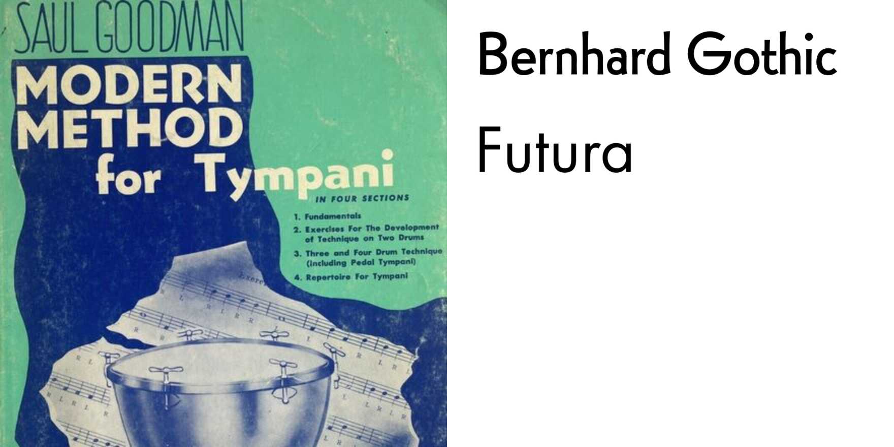 Modern Method for Tympani by Saul Goodman - Fonts In Use