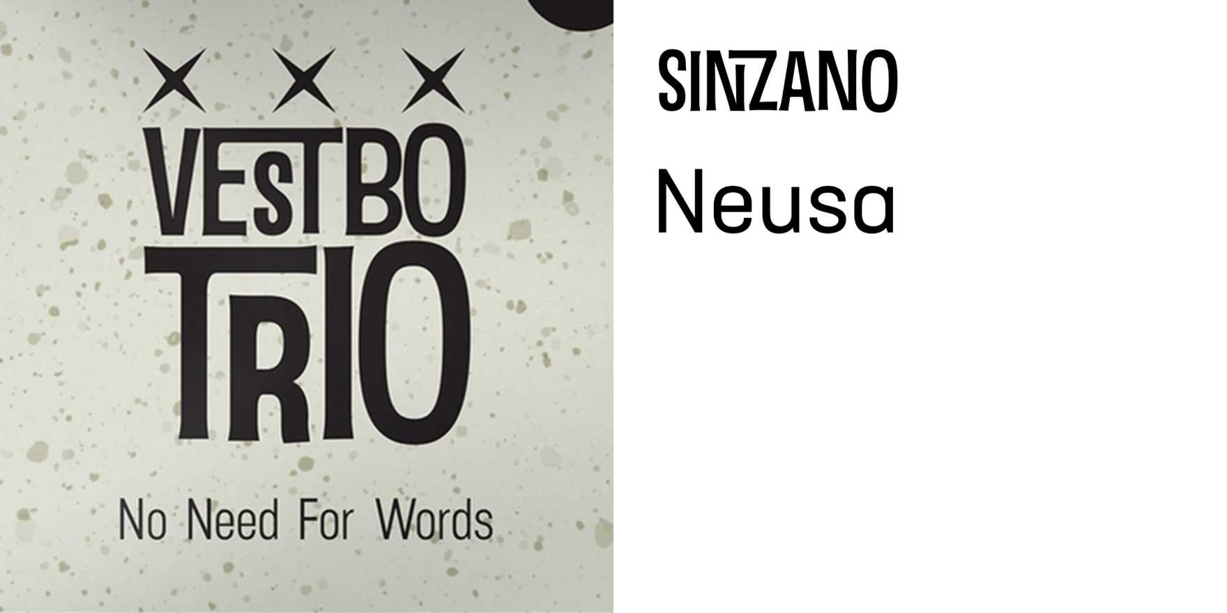 Vestbo Trio – No Need For Words album art - Fonts In Use