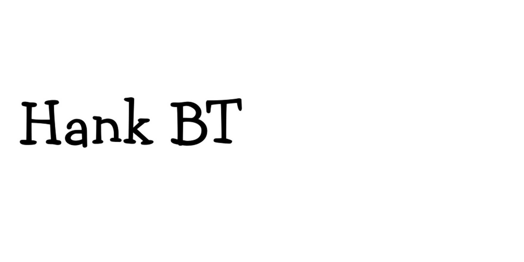 Hank BT in use - Fonts In Use