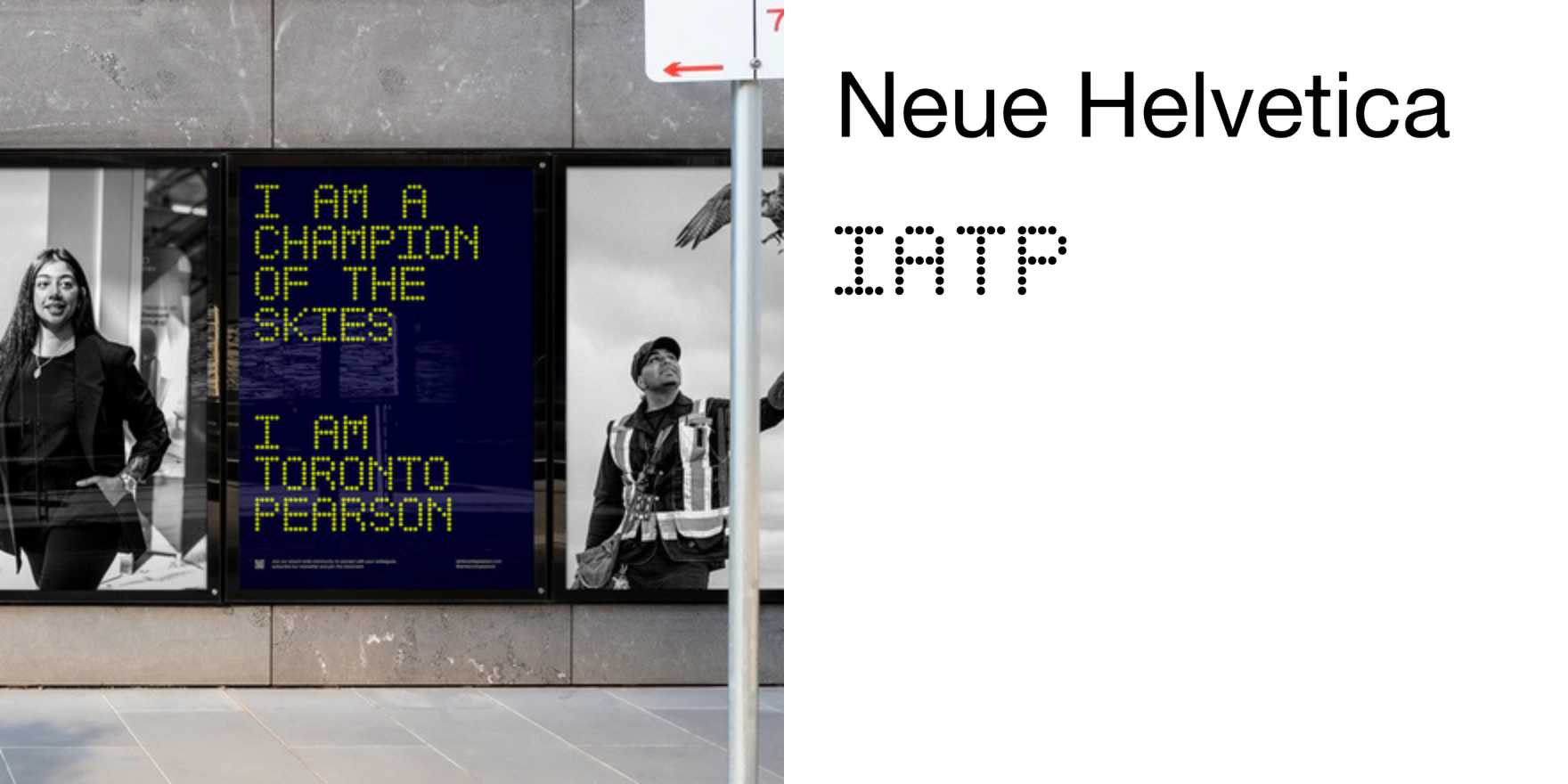 I Am Toronto Pearson - Fonts In Use