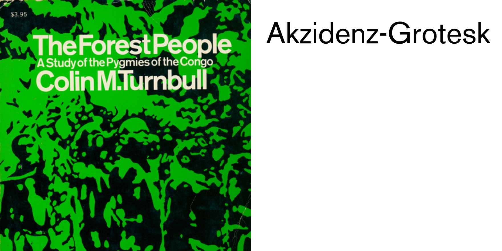 The Forest People by Colin M. Turnbull (Touchstone, 1962) - Fonts In Use