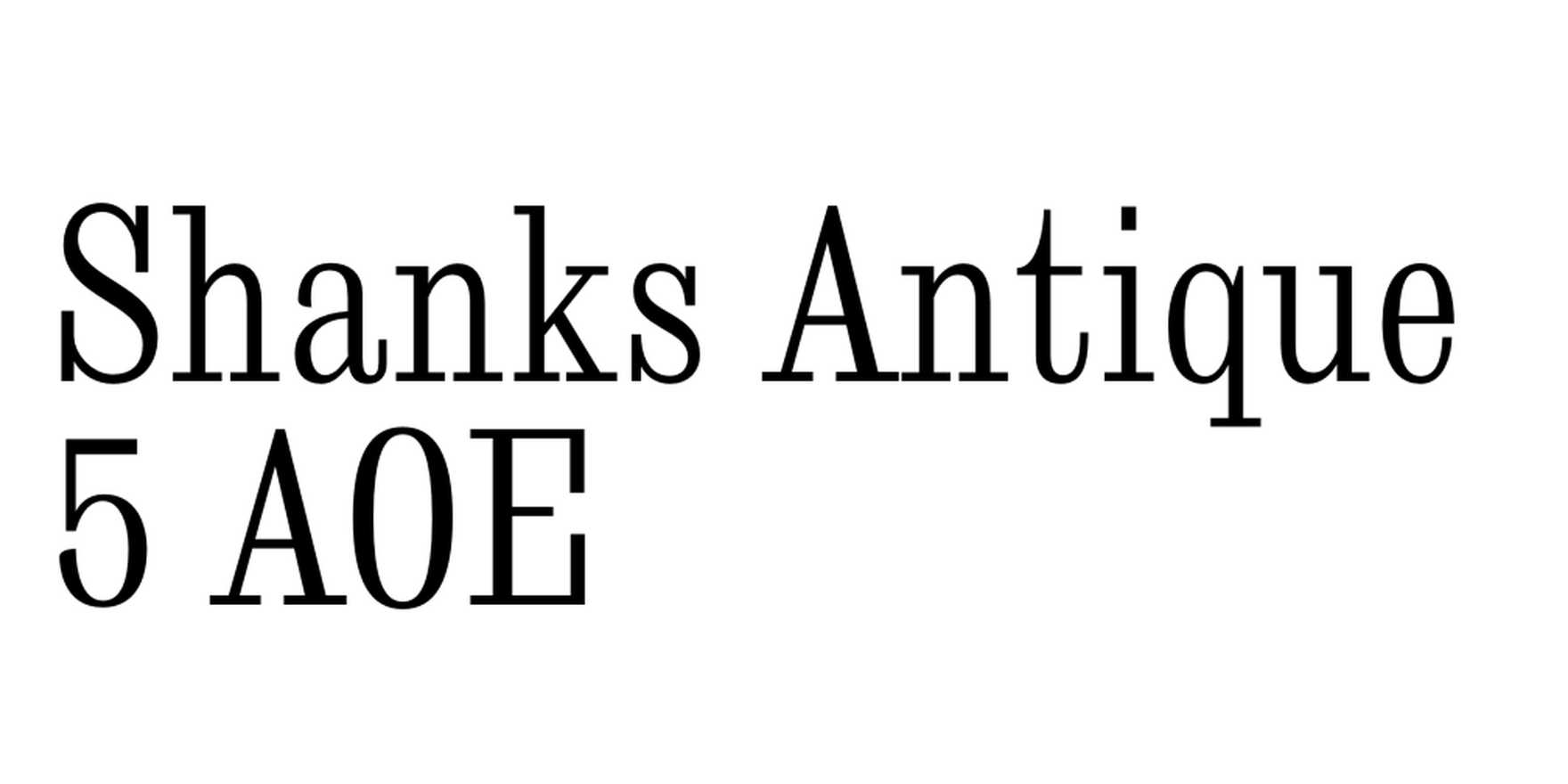 Shanks Antique 5 AOE in use - Fonts In Use