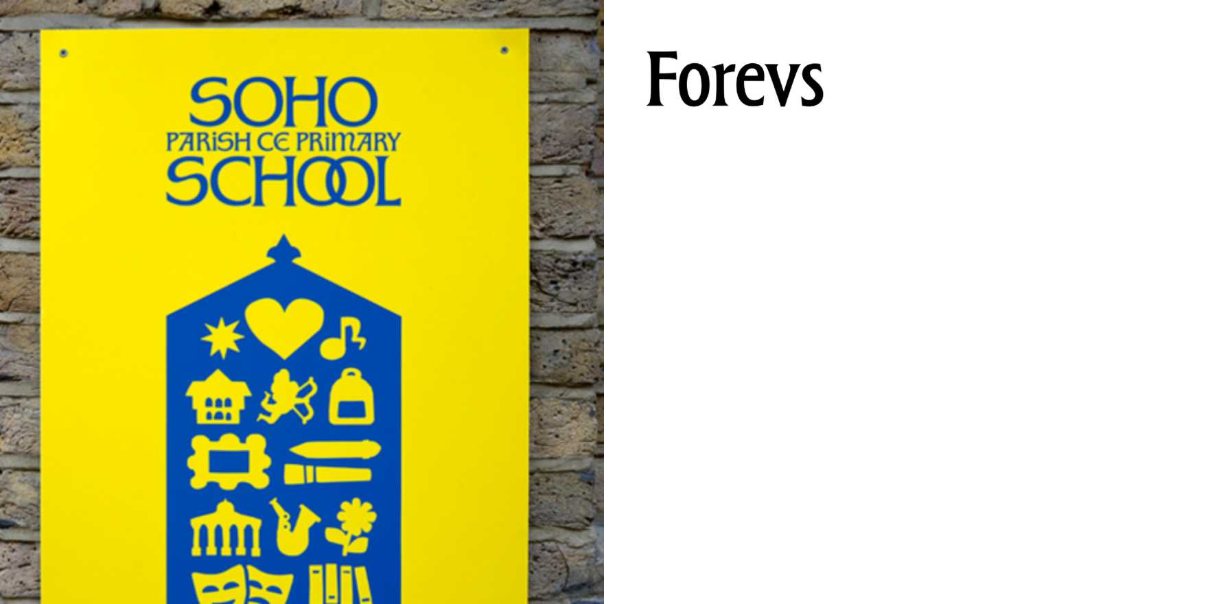 Soho Parish Primary School - Fonts In Use