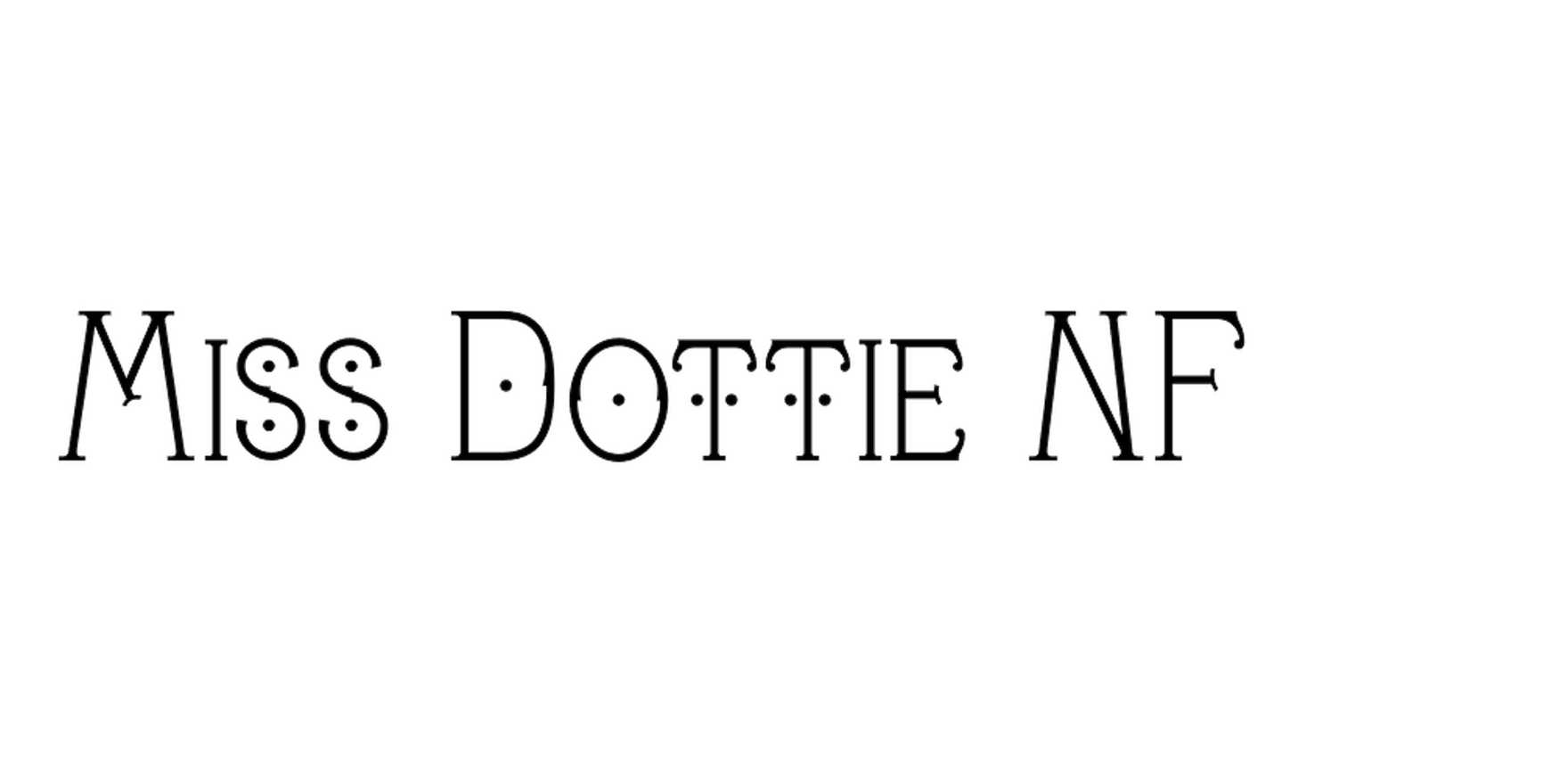 Miss Dottie NF in use - Fonts In Use