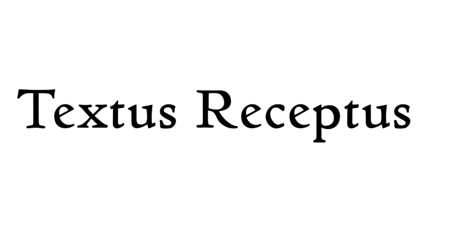 Textus Receptus in use - Fonts In Use