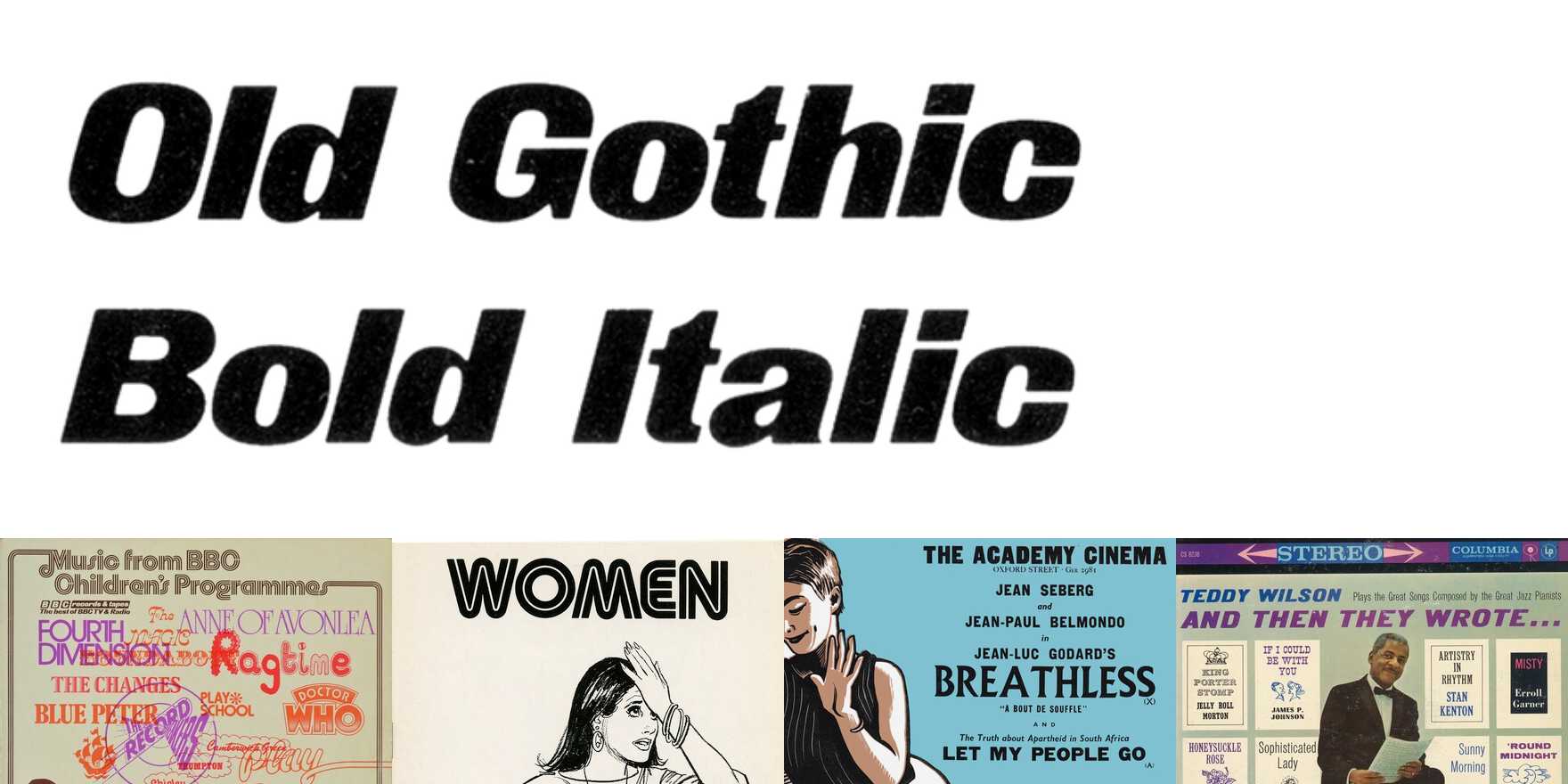 Old Gothic Bold Italic in use - Fonts In Use