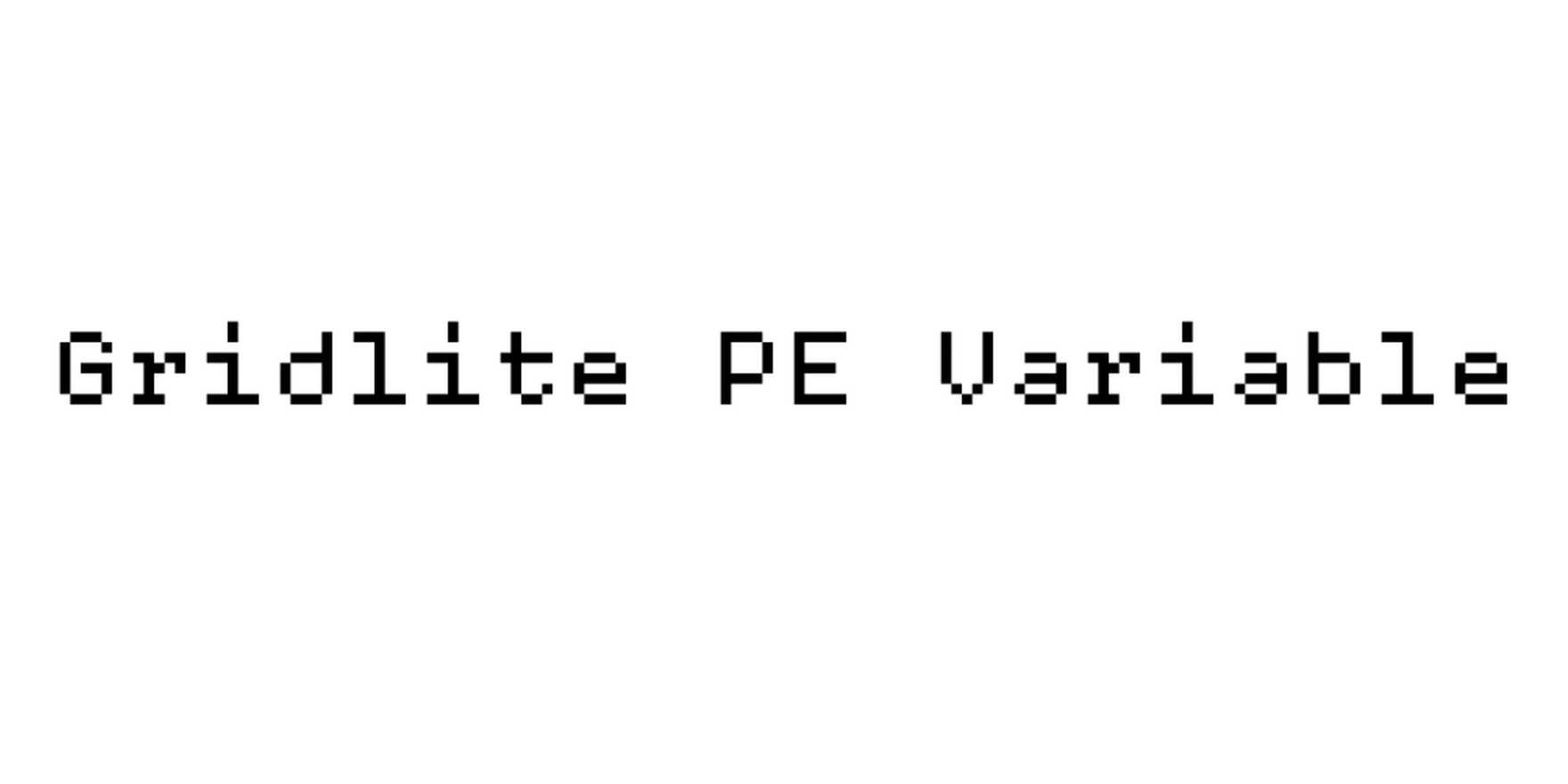 Gridlite PE Variable in use - Fonts In Use