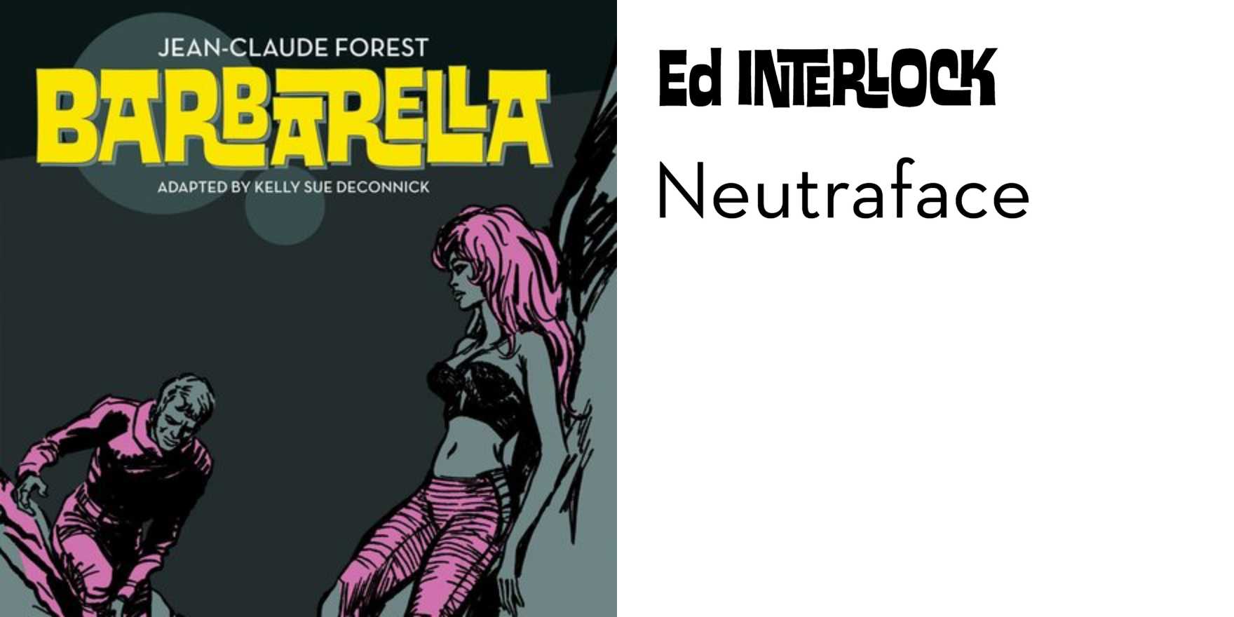 Barbarella by Jean-Claude Forest & Kelly Sue DeConnick (Humanoids ...