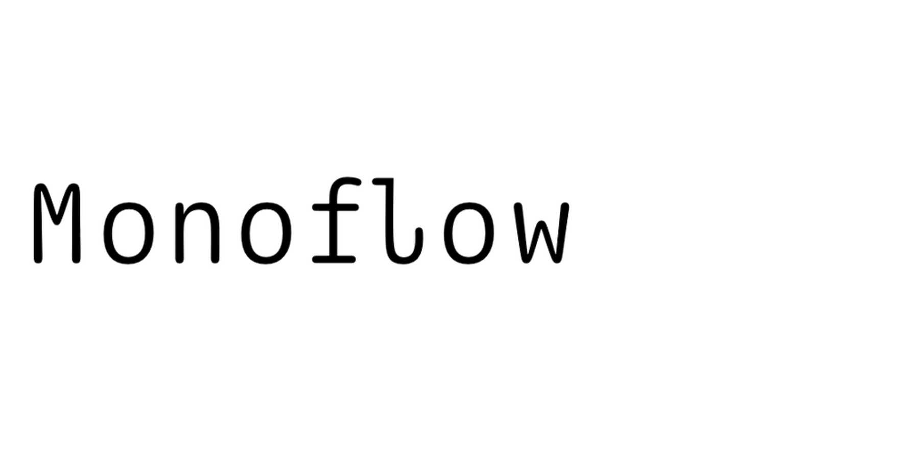 Monoflow in use - Fonts In Use