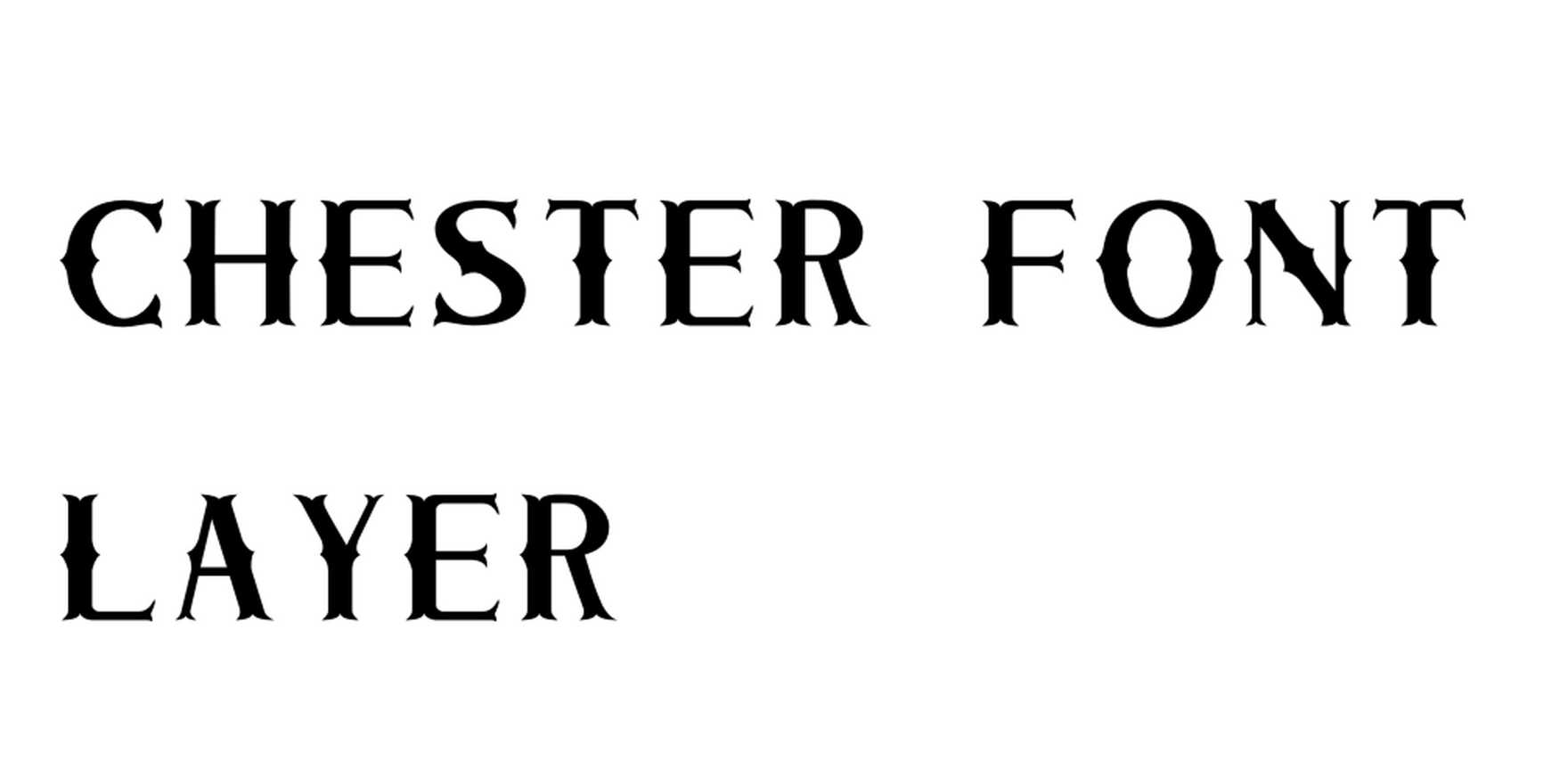 Chester Font Layer in use - Fonts In Use
