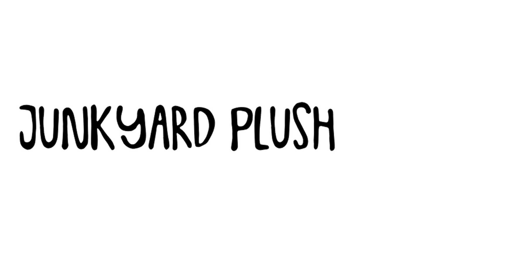 Junkyard Plush in use - Fonts In Use