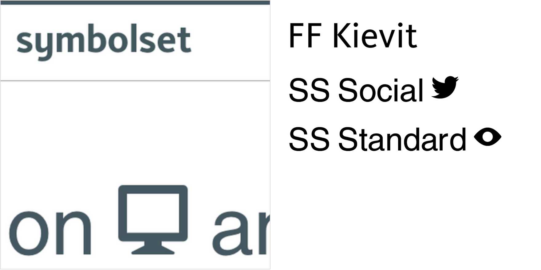 Symbolset - Fonts In Use