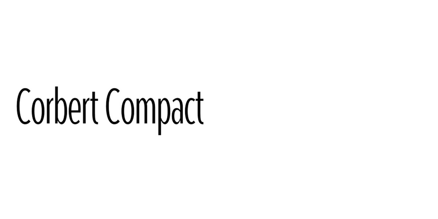 Corbert Compact in use - Fonts In Use