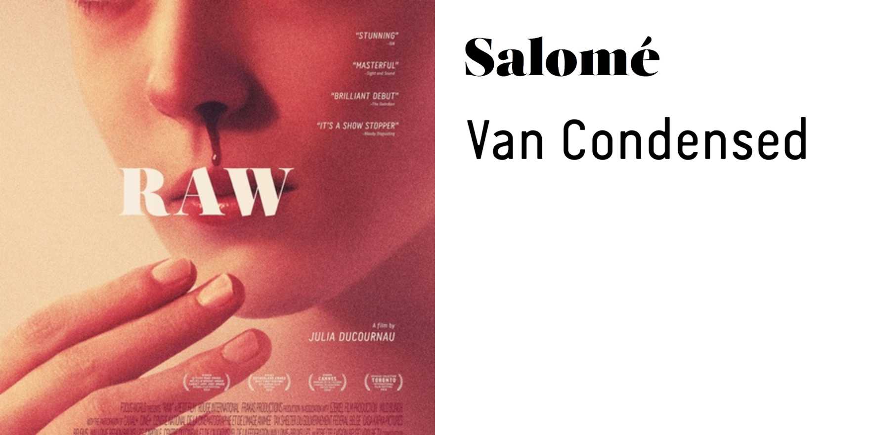 Raw (2016) movie poster - Fonts In Use