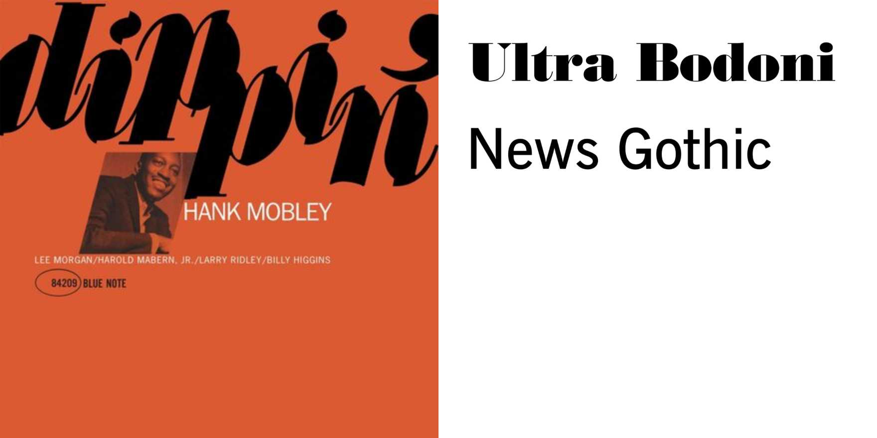 Hank Mobley – Dippin’ album art - Fonts In Use