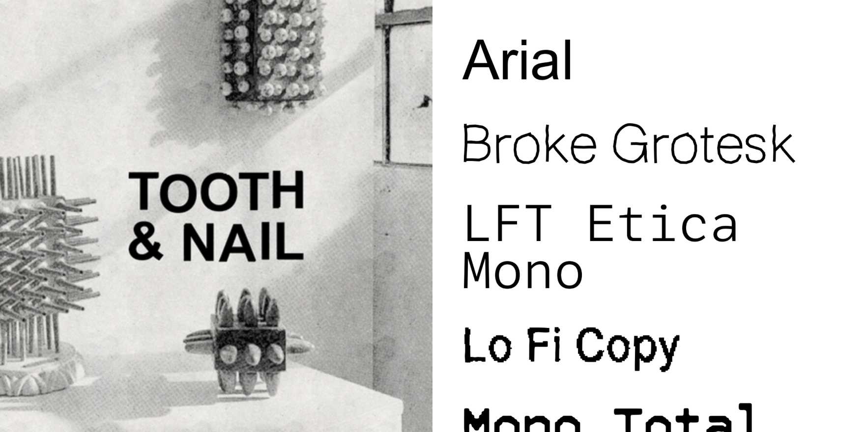 Tooth & Nail - Fonts In Use