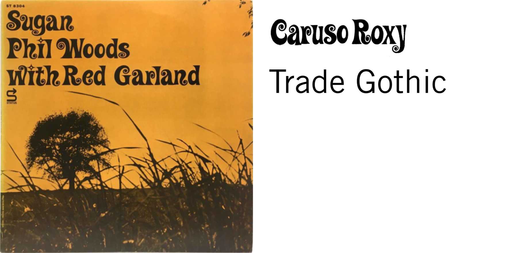 Phil Woods with Red Garland – Sugan album art - Fonts In Use