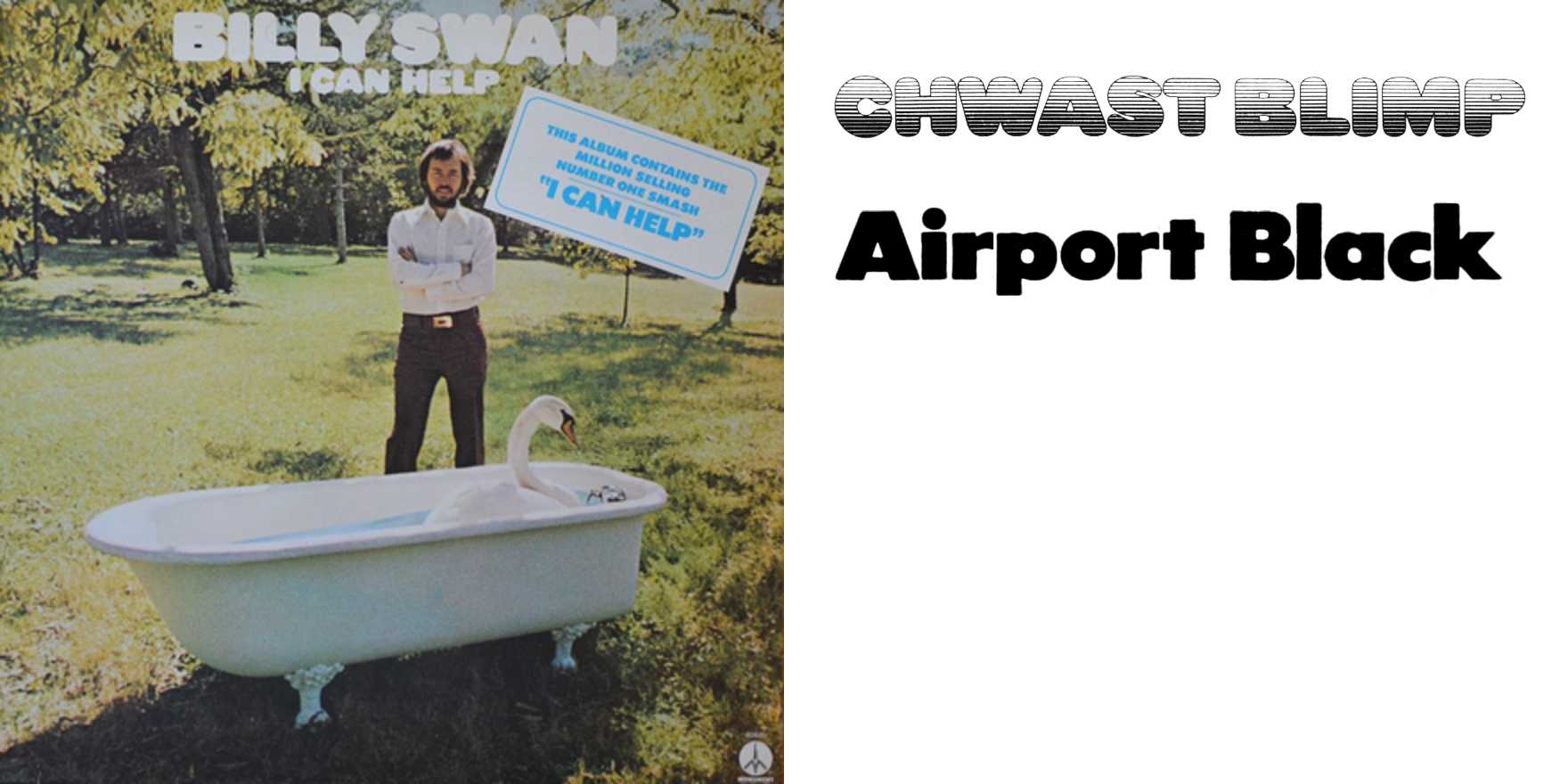 Billy Swan – I Can Help album art - Fonts In Use