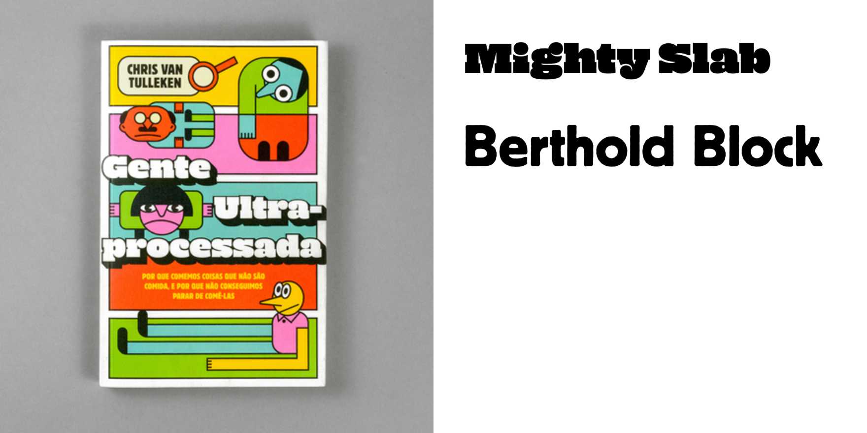 Gente Ultra-Processada by Chris van Tulleken - Fonts In Use