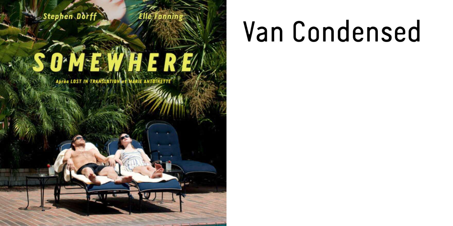 Somewhere movie poster (original) - Fonts In Use