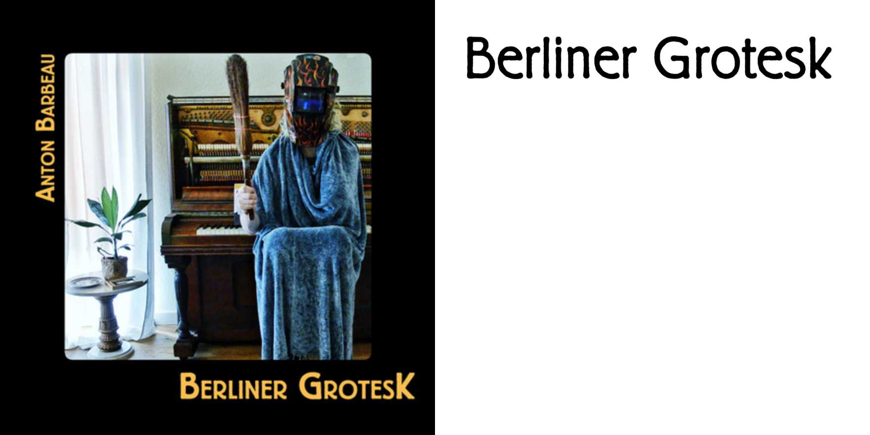 Anton Barbeau – Berliner Grotesk album art - Fonts In Use