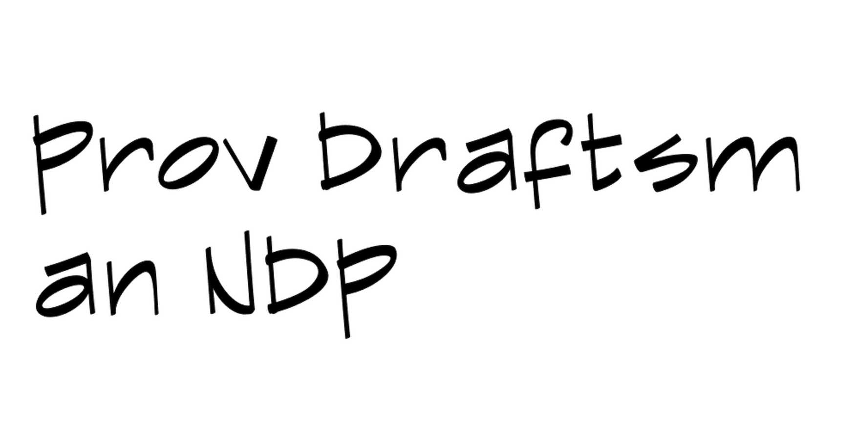Prov Draftsman NDP in use - Fonts In Use