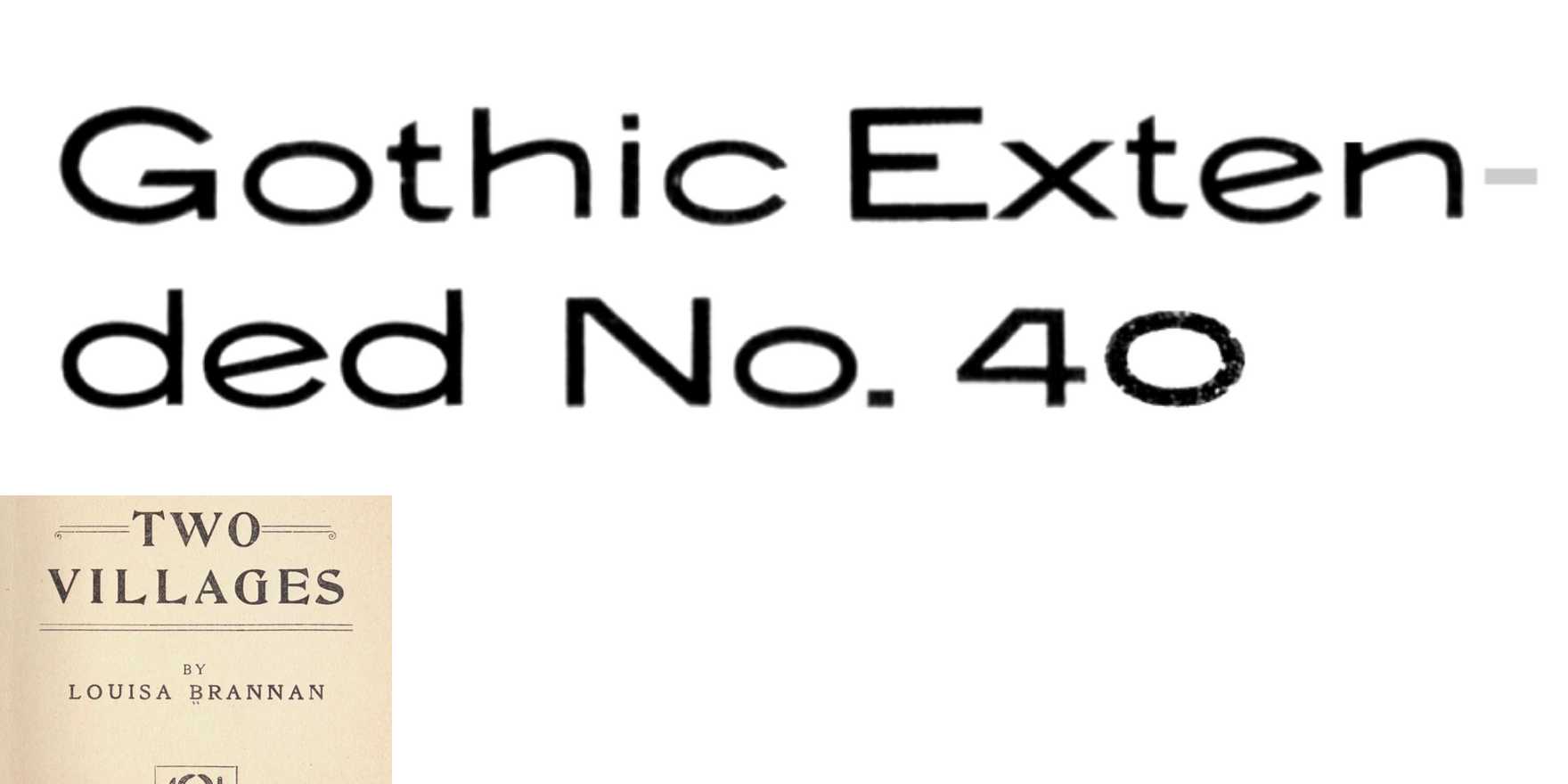 Gothic Extended No. 40 in use - Fonts In Use