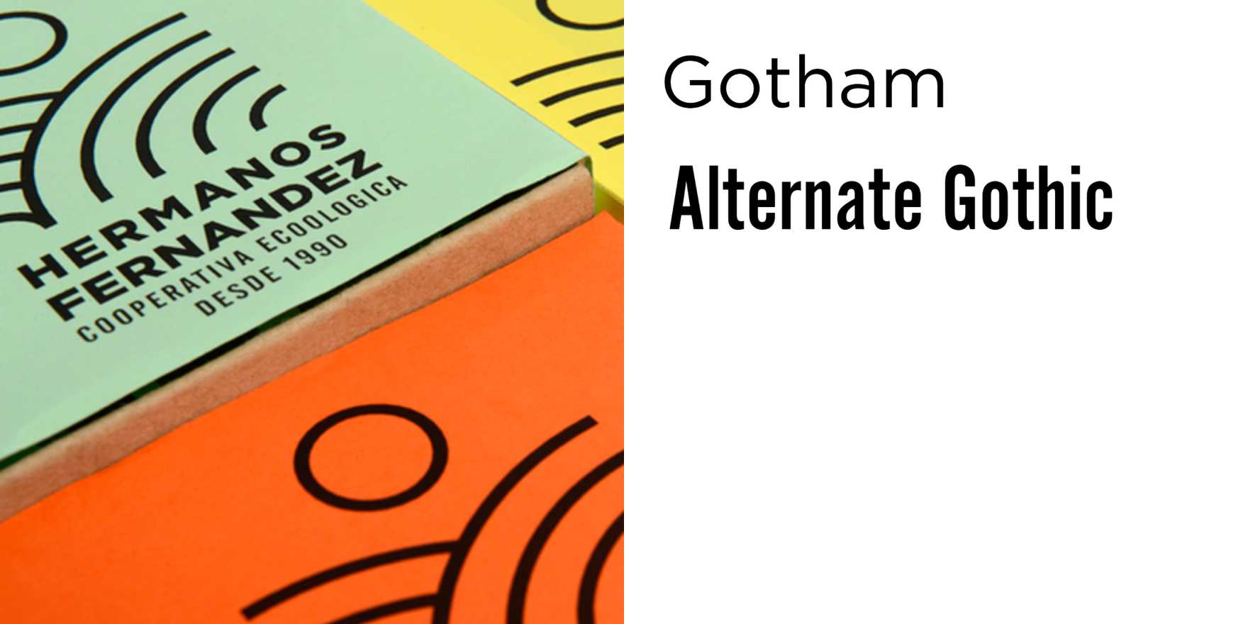 Hermanos Fernandez - Fonts In Use