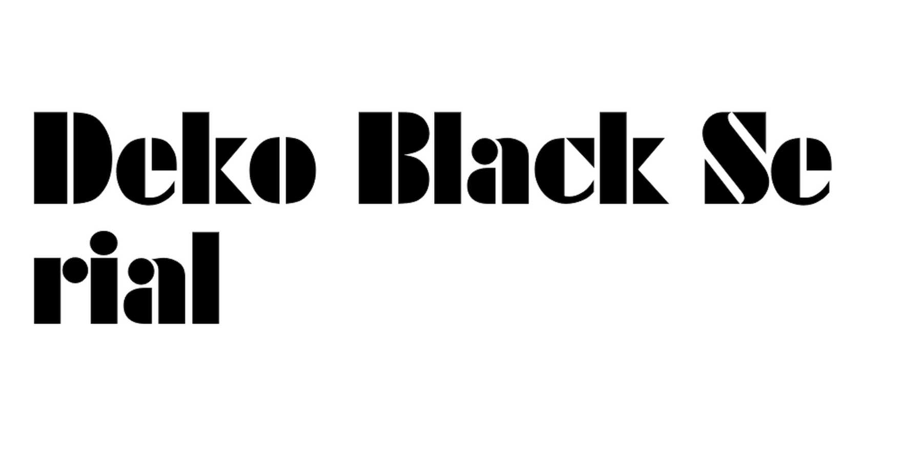 Deko Black Serial in use - Fonts In Use