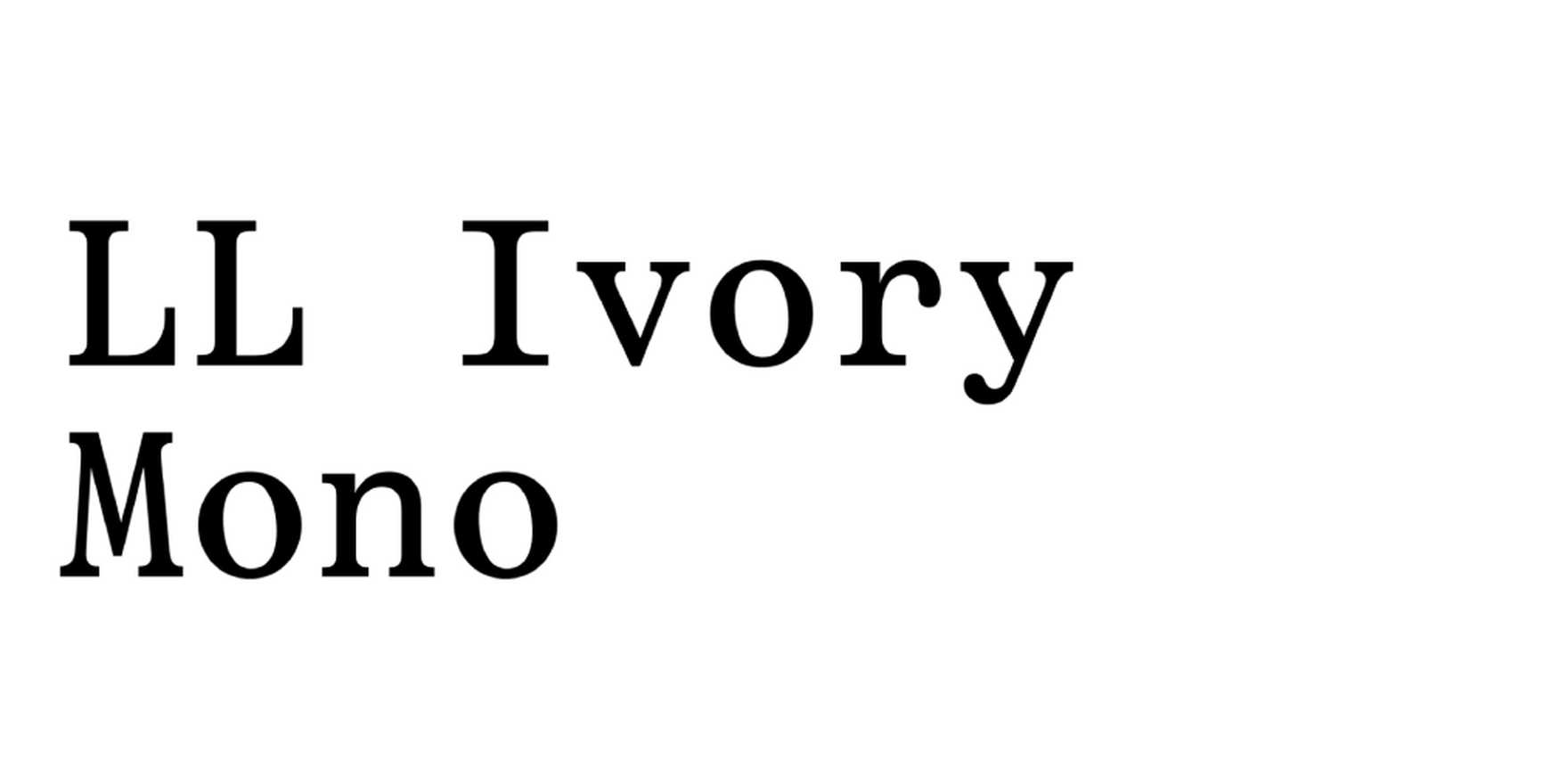 LL Ivory Mono in use - Fonts In Use
