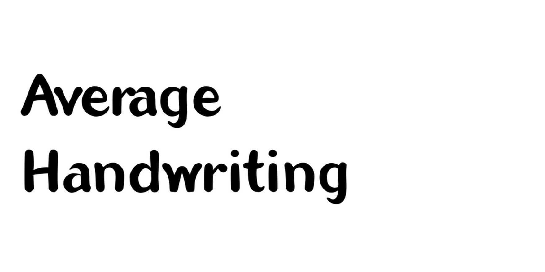 Average Handwriting in use - Fonts In Use