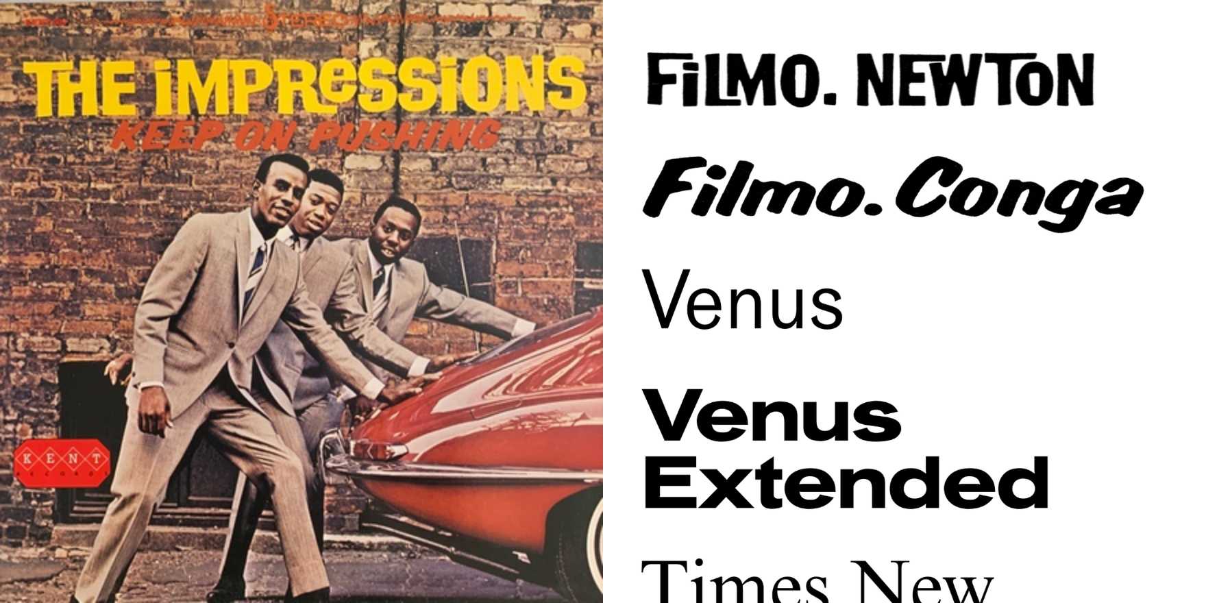 The Impressions – Keep On Pushing album art - Fonts In Use