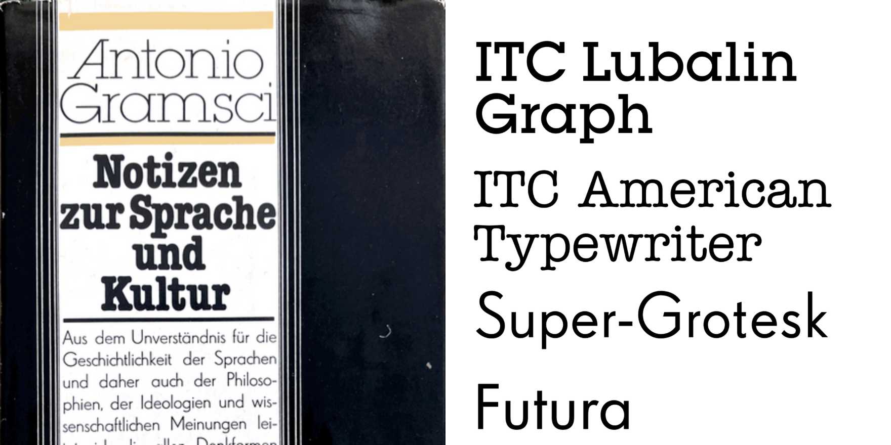 Notizen zur Sprache und Kultur by Antonio Gramsci - Fonts In Use