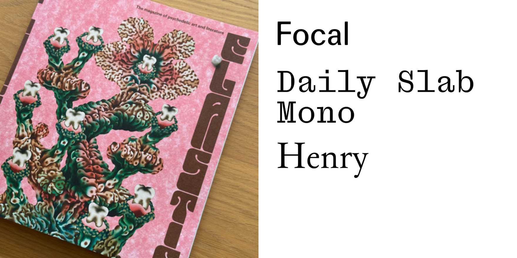 Elastic magazine, no. 1 - Fonts In Use
