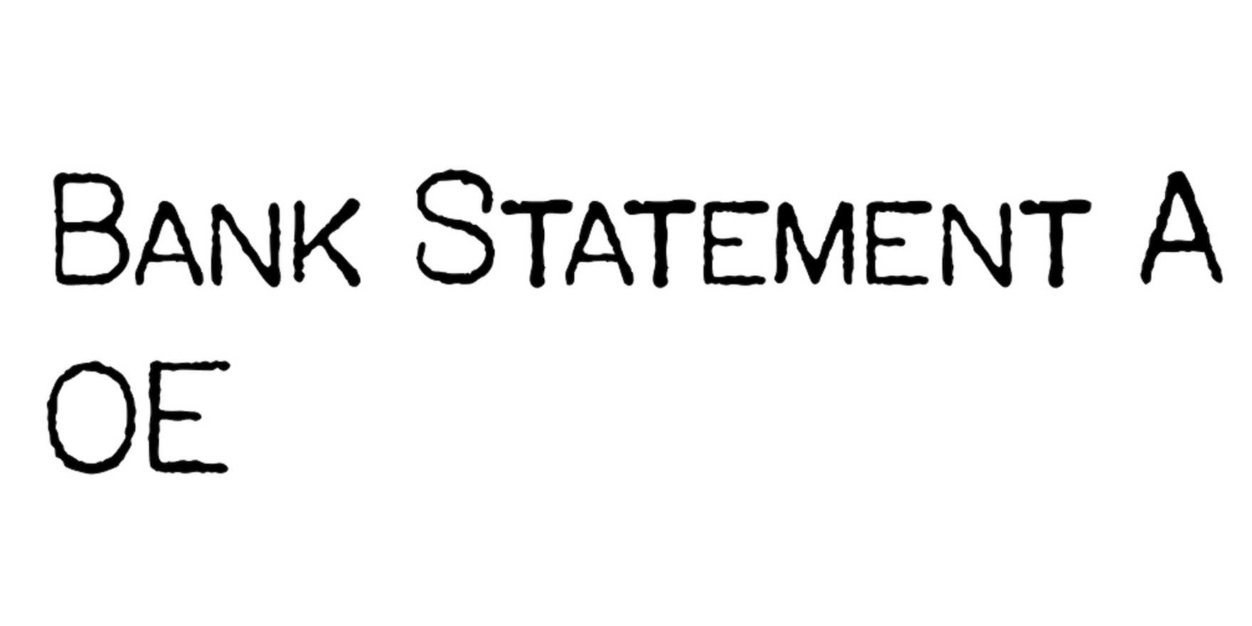 Bank Statement AOE in use - Fonts In Use