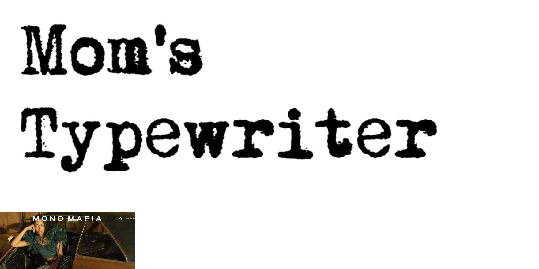 Mom’s Typewriter in use - Fonts In Use