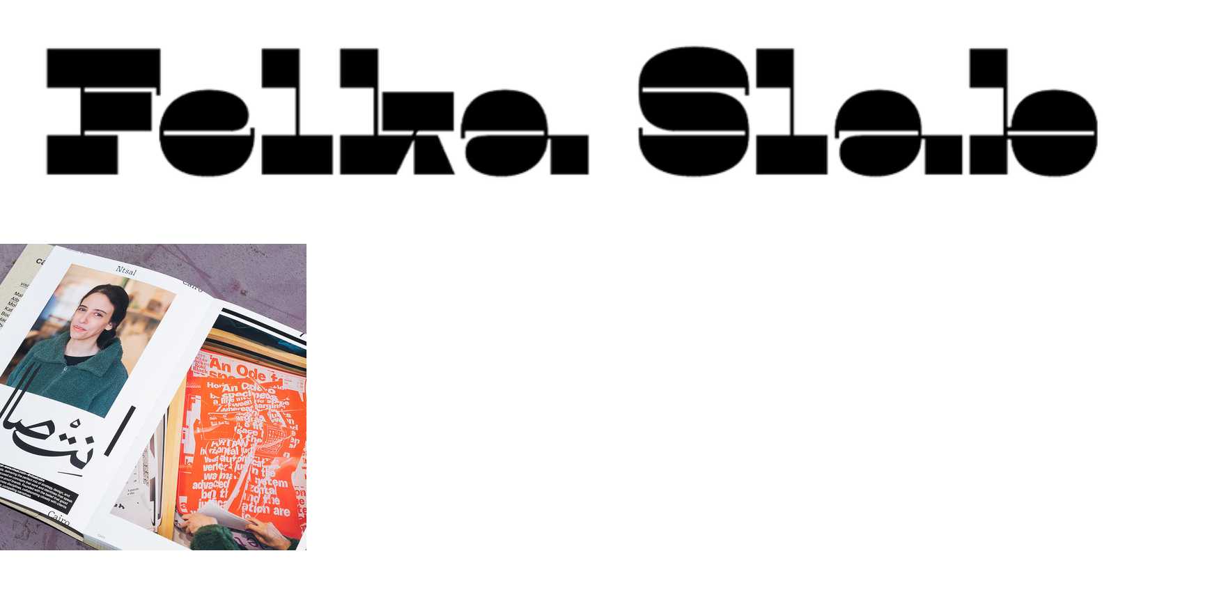 Felka Slab in use - Fonts In Use