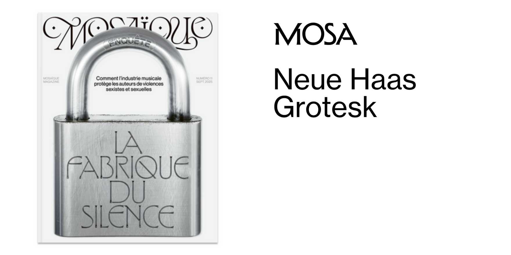 Mosaïque magazine, no. 11, “La fabrique du silence” - Fonts In Use