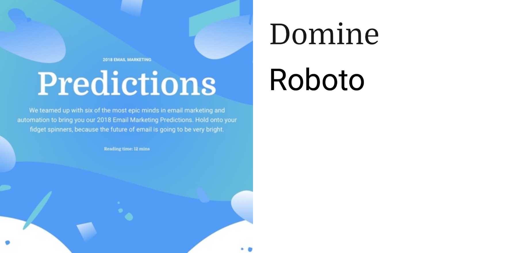 Campaign Monitor’s 2018 Predictions - Fonts In Use