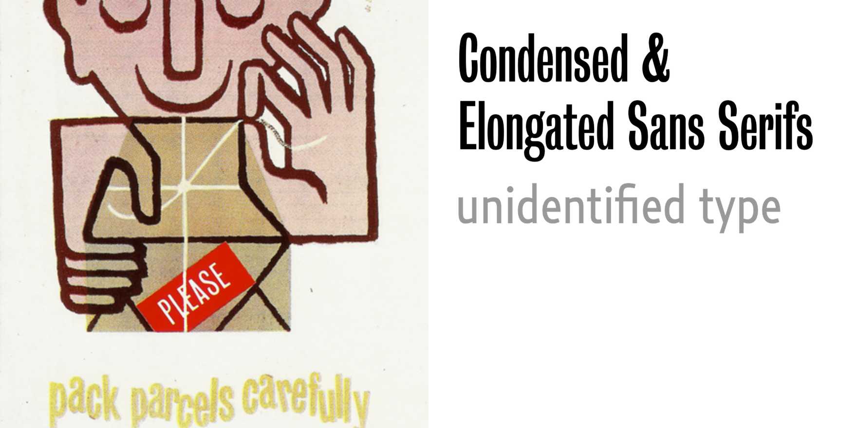 GPO Poster: “pack parcels carefully” - Fonts In Use