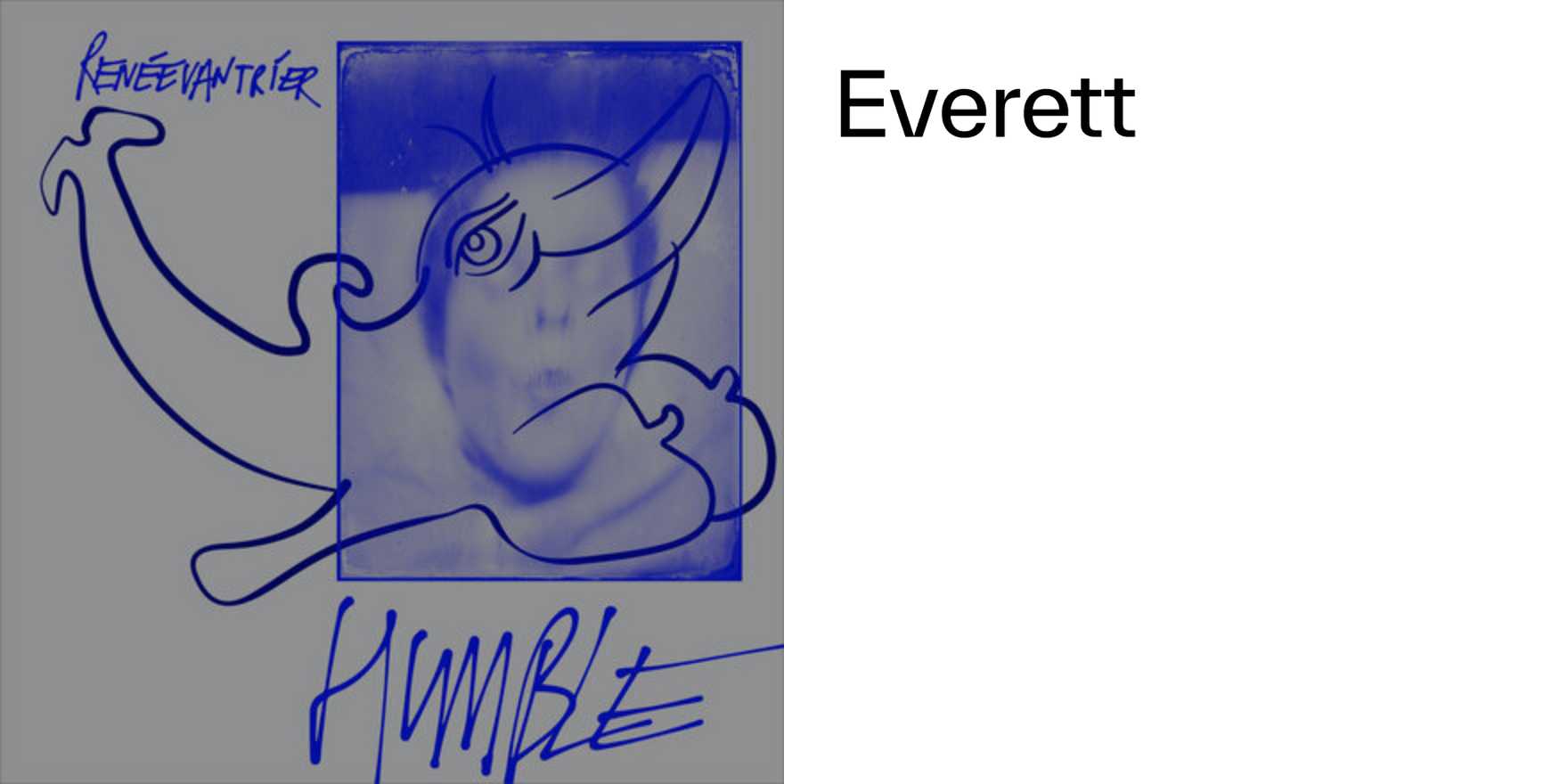 Renée van Trier – HUMBLE - Fonts In Use