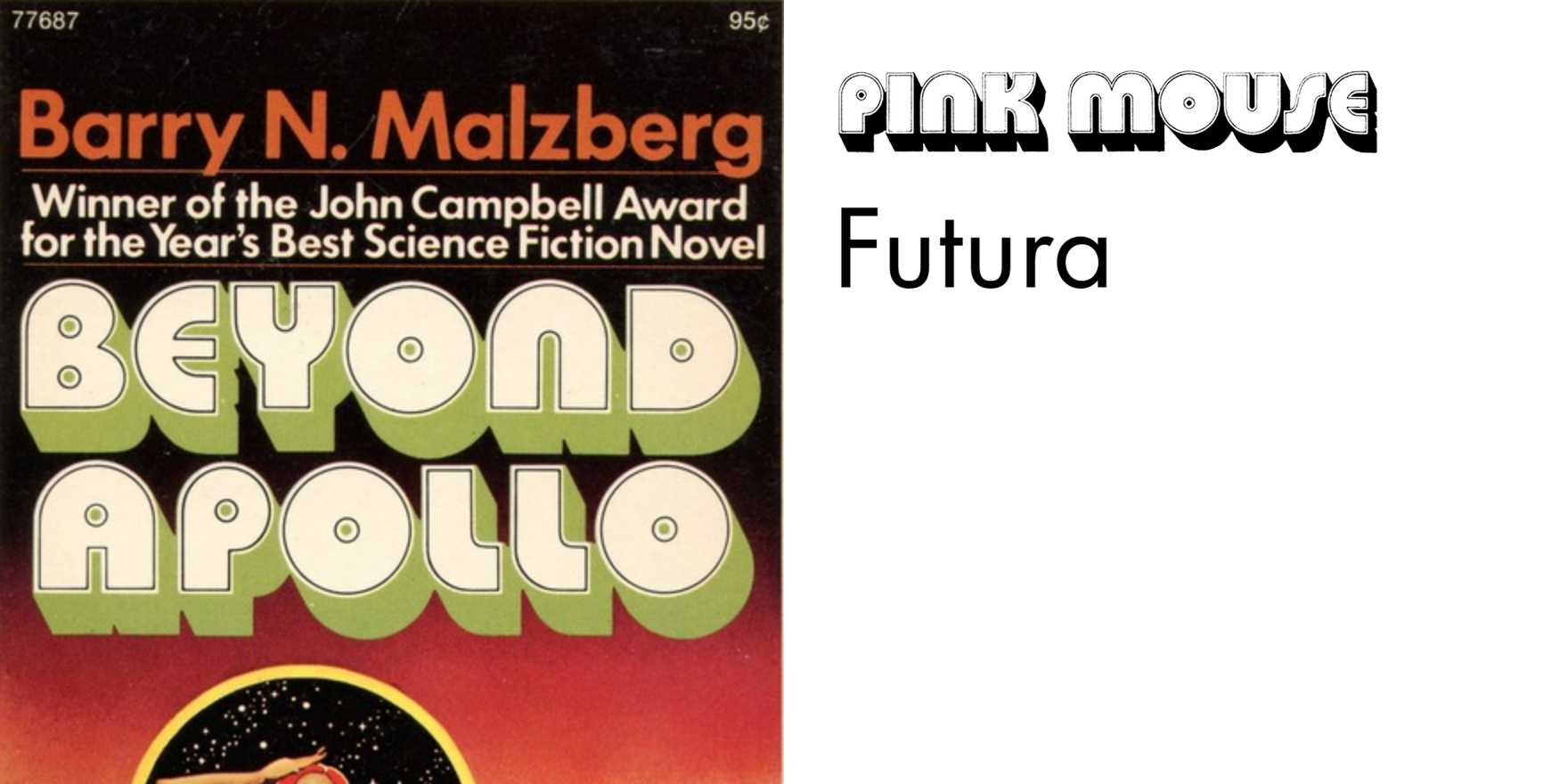 Beyond Apollo by Barry Malzberg (Pocket Books) - Fonts In Use