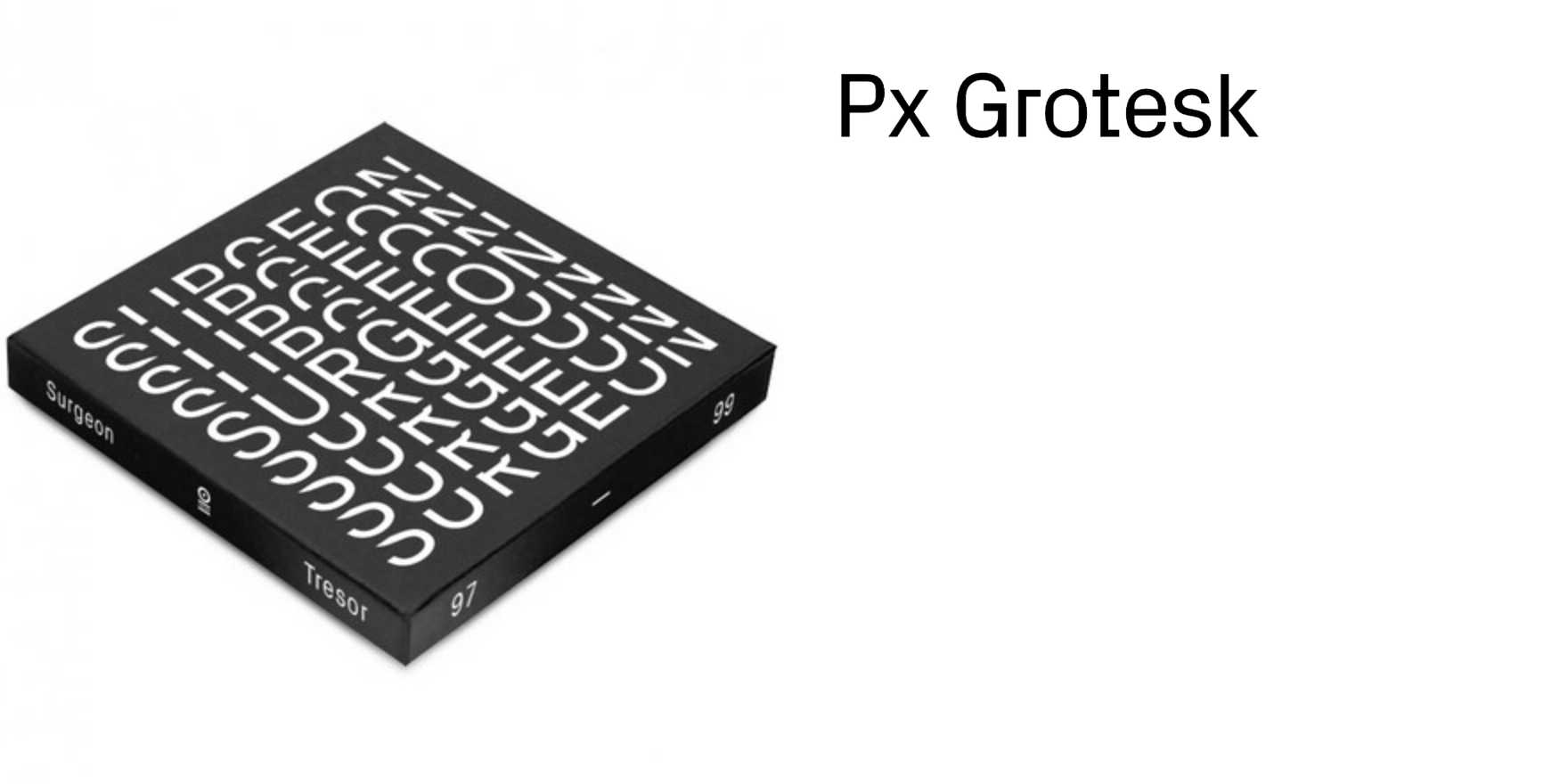 Tresor ’97–’99 by Surgeon - Fonts In Use