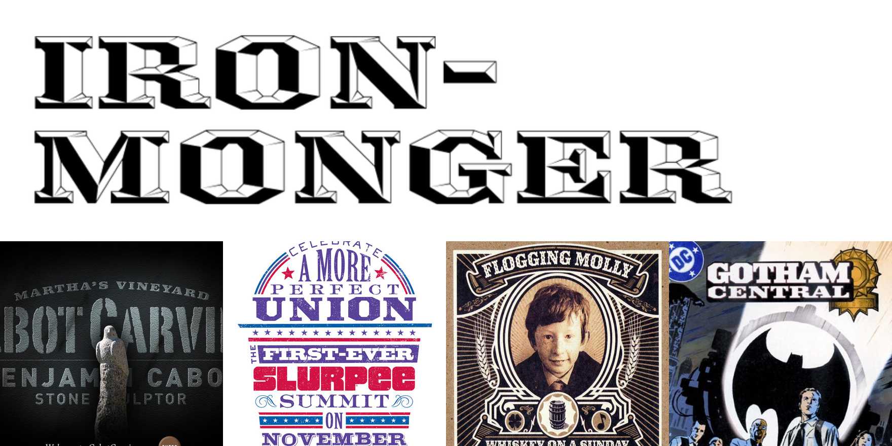 Ironmonger in use - Fonts In Use