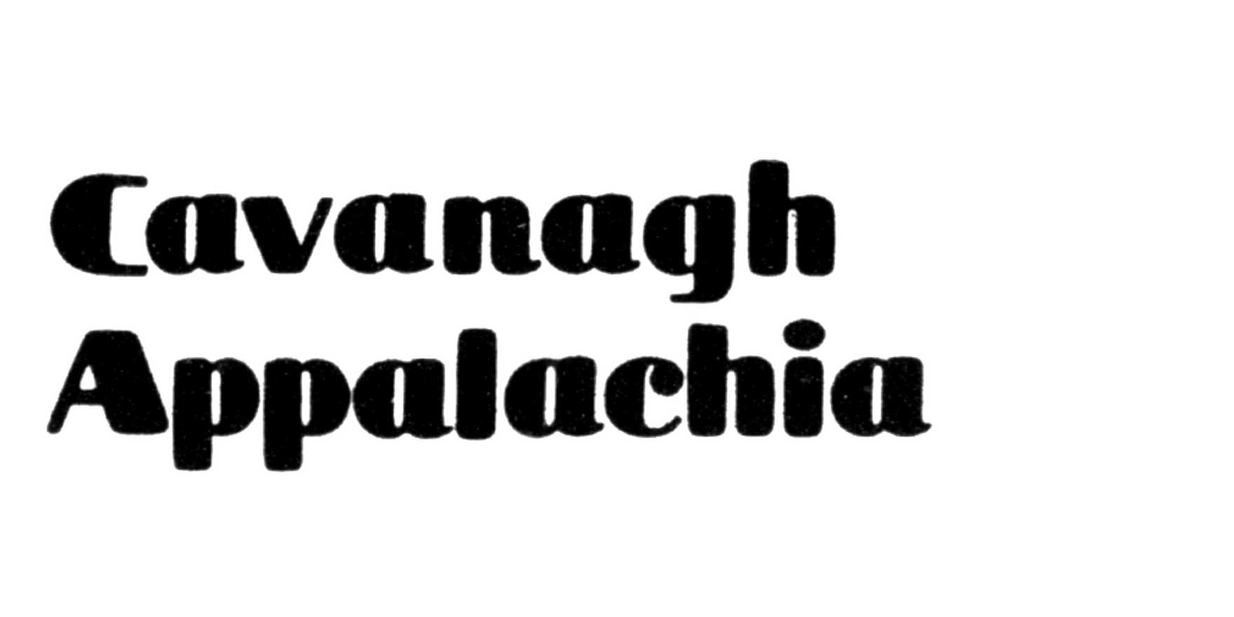 Cavanagh Appalachia in use - Fonts In Use