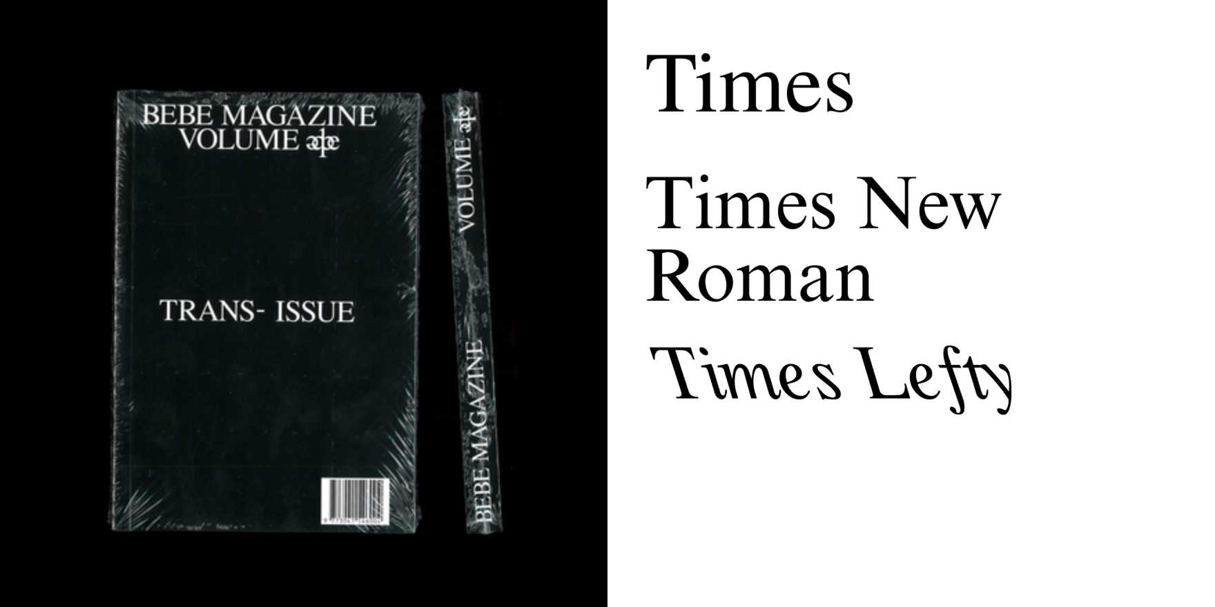 Bebe Magazine, vol. 1 - Fonts In Use