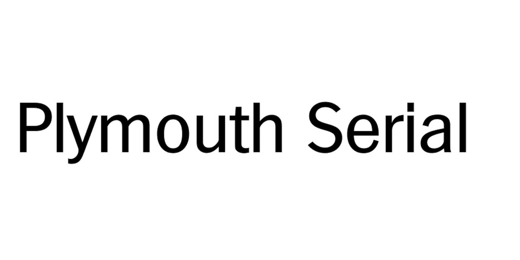 Plymouth Serial in use - Fonts In Use