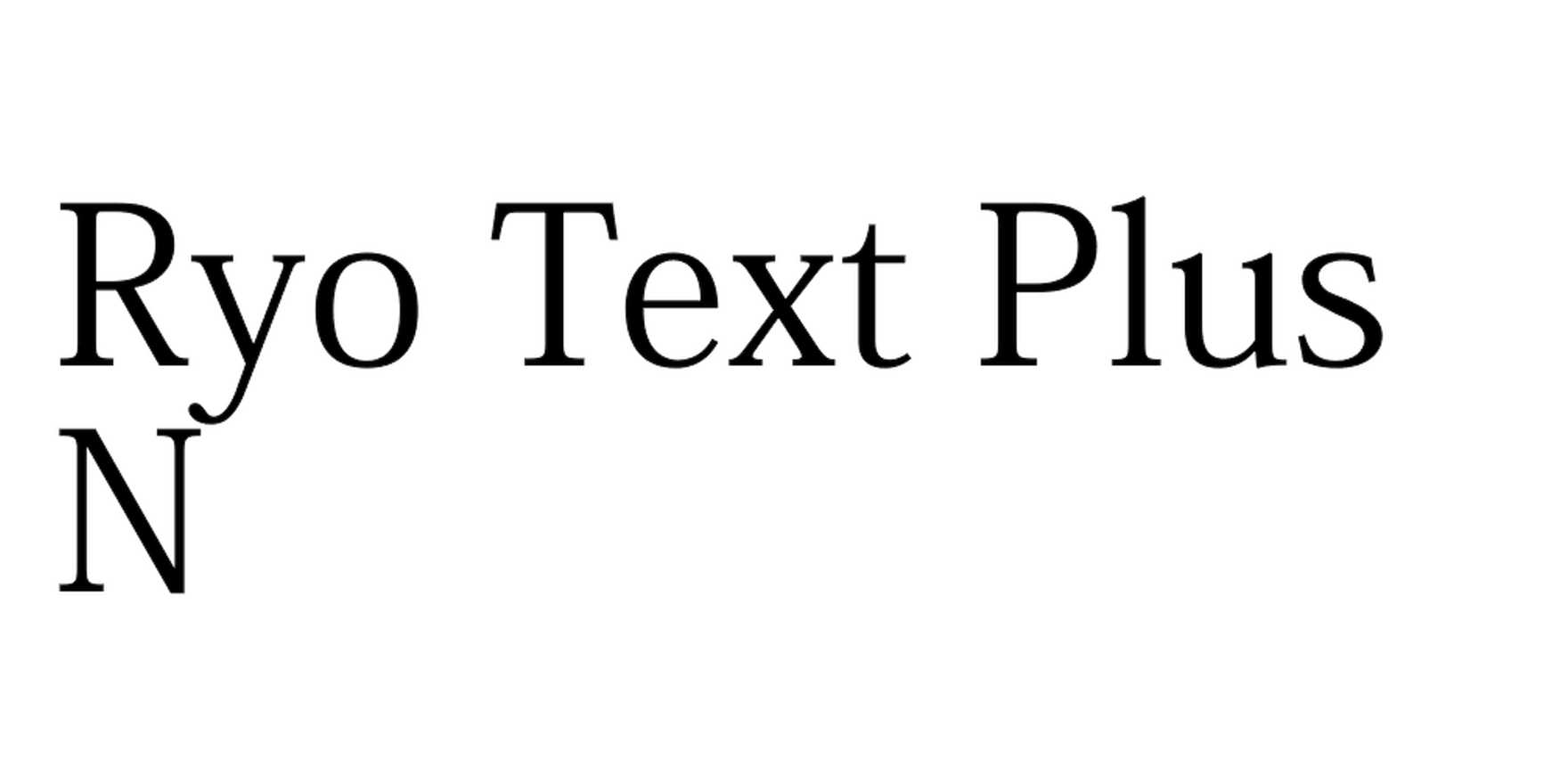 Ryo Text PlusN in use - Fonts In Use