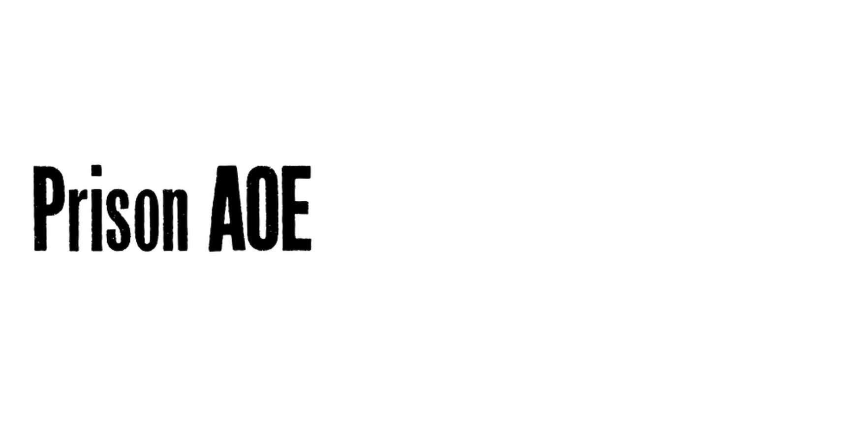 Prison AOE in use - Fonts In Use