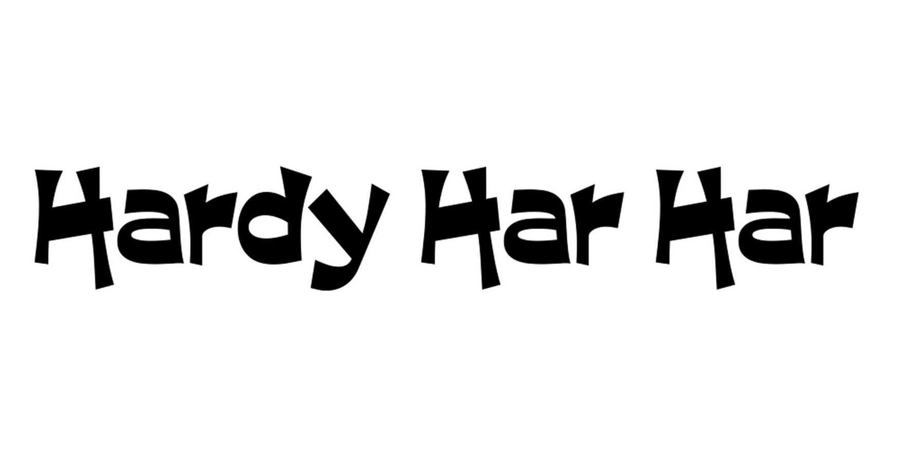 Hardy Har Har NF in use - Fonts In Use